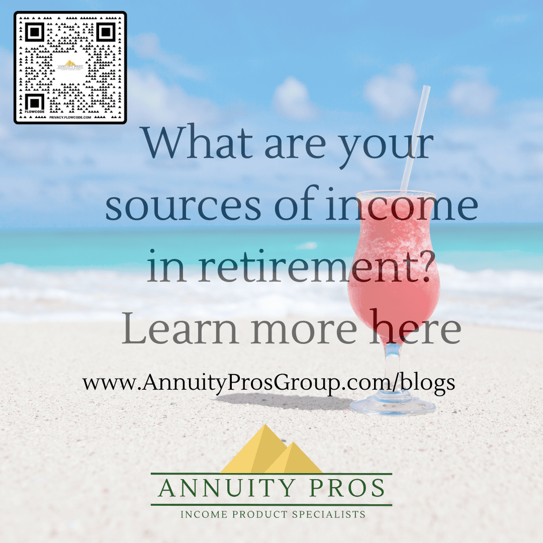 What are your sources of income in retirement? | Annuity Pros